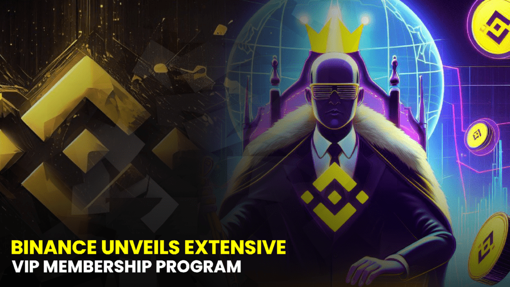 Binance Unveils Extensive Revamp of VIP Membership Program - Binance ...